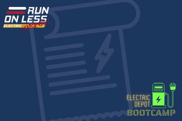 Run on Less – Electric DEPOT Bootcamp #7: Current and Future ...